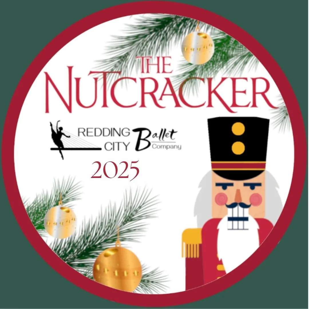REDDING CITY BALLET PRESENTS: THE NUTCRACKER | VISIT REDDING